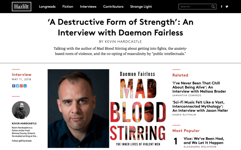 Hazlitt Interview with Daemon Fairless, author of Mad Blood Stirring ...